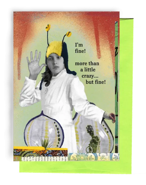 323 A Little Bit Crazy Greeting Card